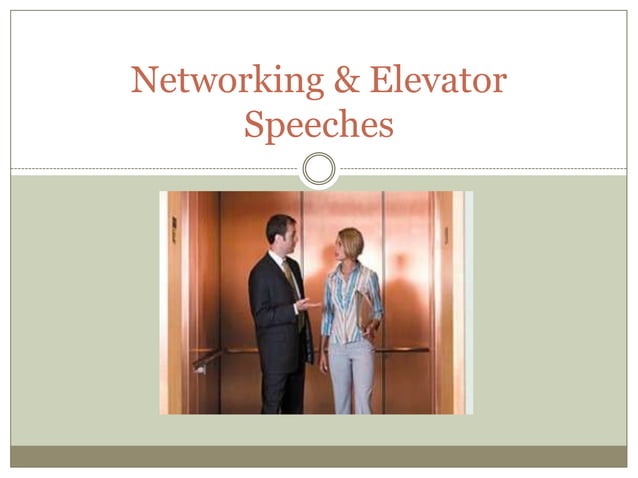 Elevator speeches | PPT
