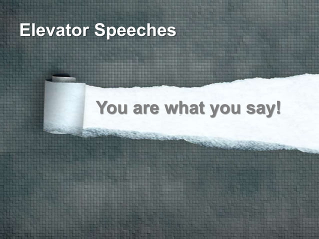 Ten Rules for Creating a Compelling Elevator Speech | PPTX | Workshops and Classes | Hobbies ...