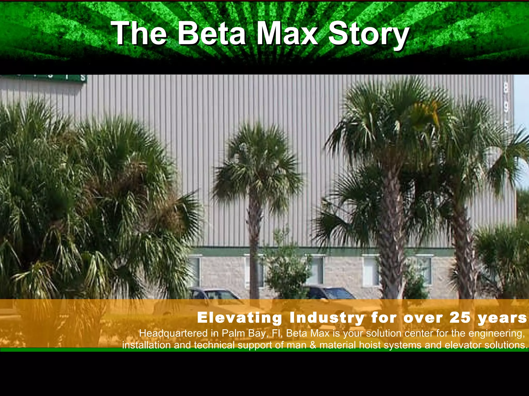 Beta Max Hoist Permanent Elevator Usage | PPT