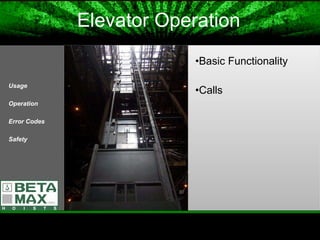 Beta Max Hoist Permanent Elevator Usage | PPT