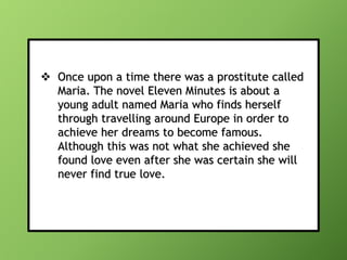 Eleven minutes | PPTX