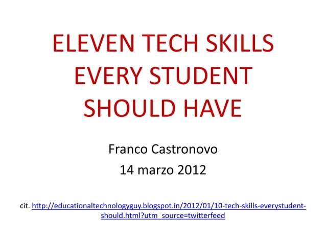 Eleven tech skills | PPT