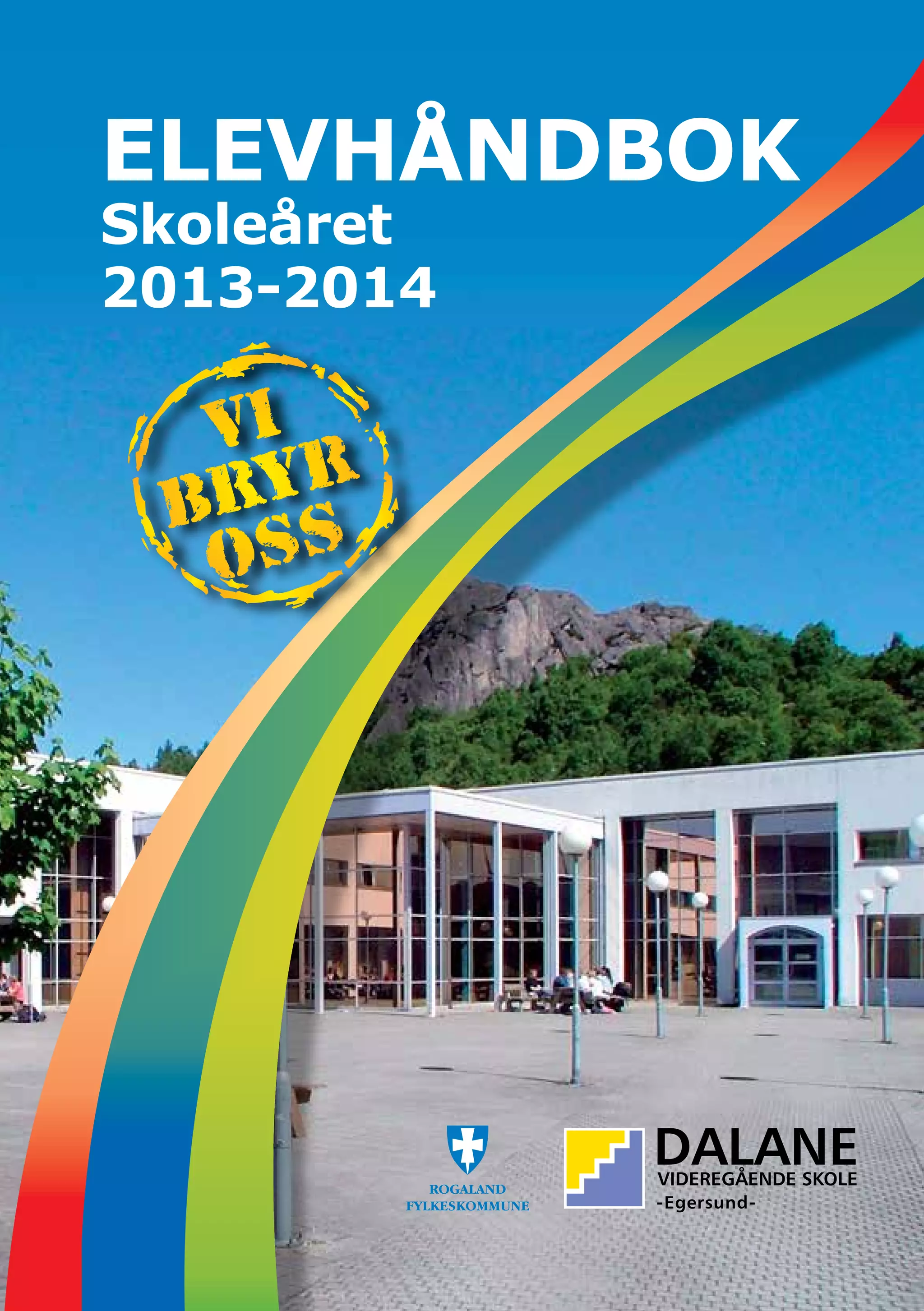 Elevhåndbok Dalane vg skole 2013 - 2014 | PDF