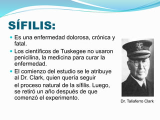 El experimento Tuskegee | PPTX