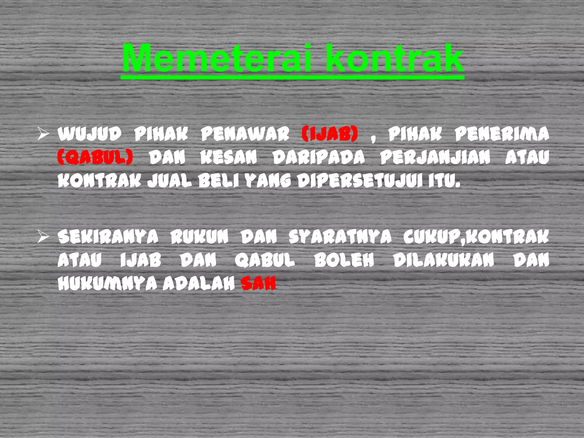AQAD / KONTRAK DALAM PERNIAGAAN ISLAM | PPTX