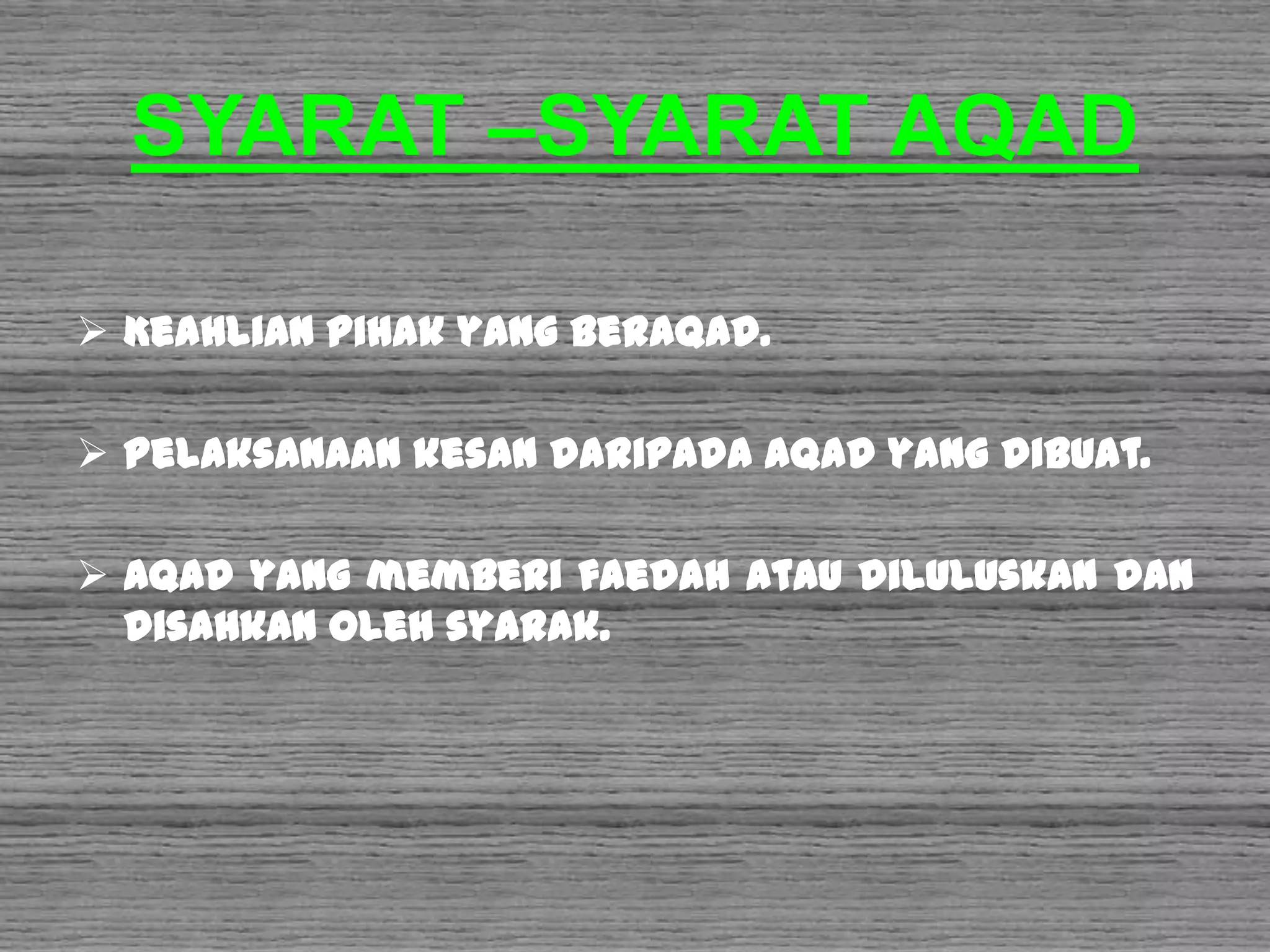 AQAD / KONTRAK DALAM PERNIAGAAN ISLAM | PPTX