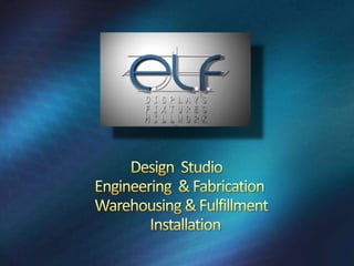 ELF Capabilities Presentation B | PPTX