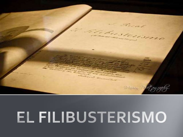 El filibustersimo | PPTX