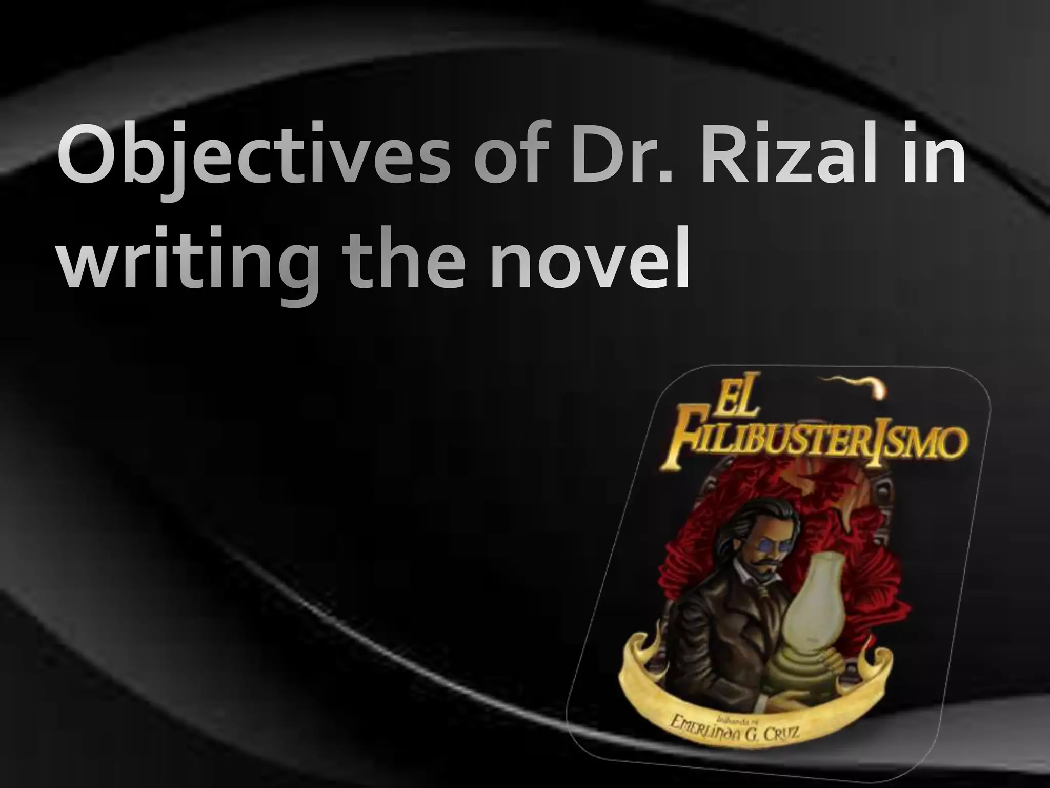 El Filibusterismo (Ang Paghahari ng Kasakiman) | PPTX