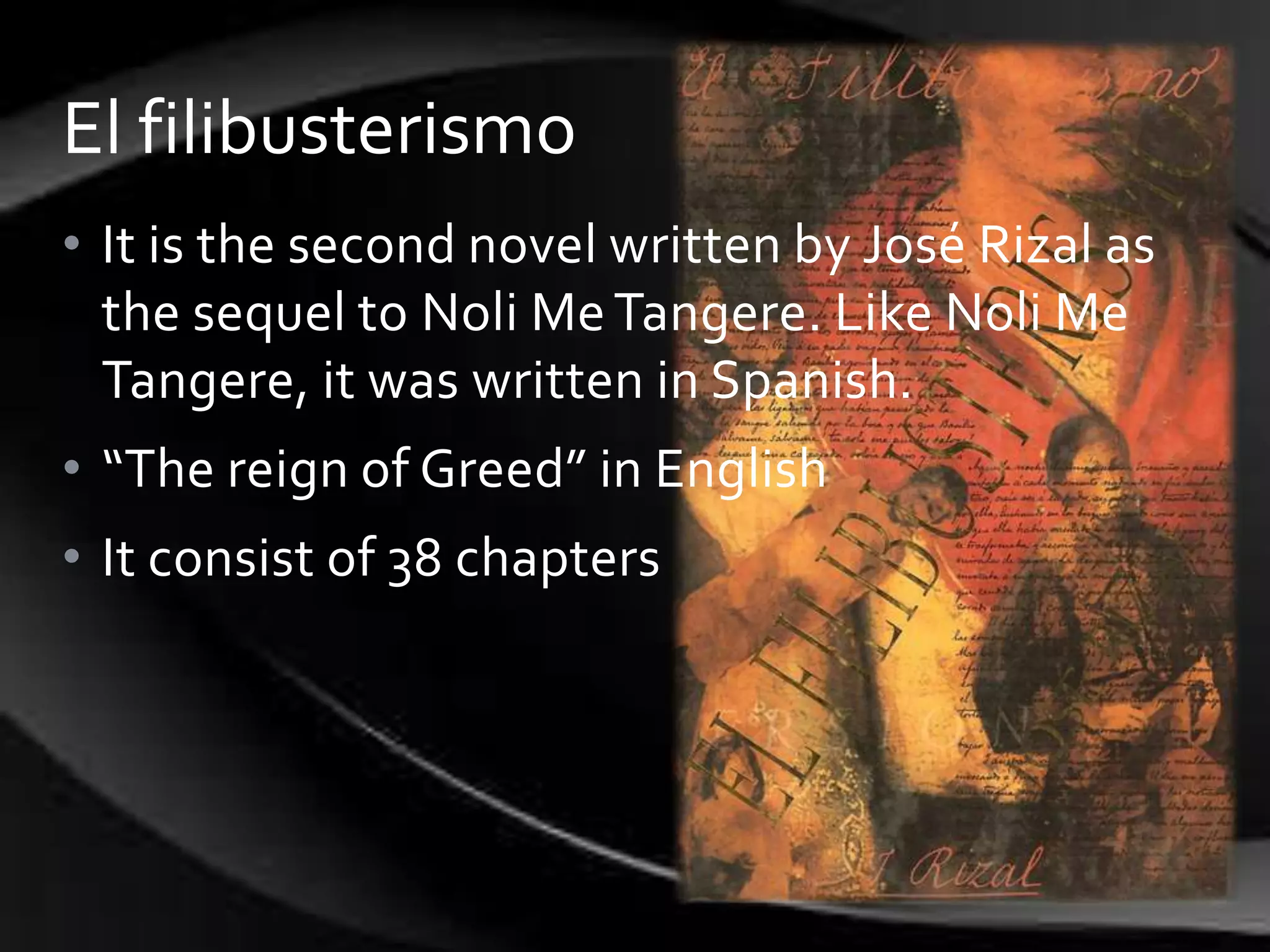 El Filibusterismo (Ang Paghahari ng Kasakiman) | PPTX