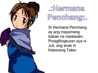 Hermana Penchang El Filibusterismo