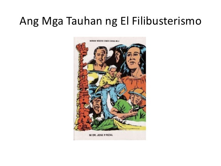 Mga Tauhan Ng El Filibusterismo Ni Dr Jose Rizal