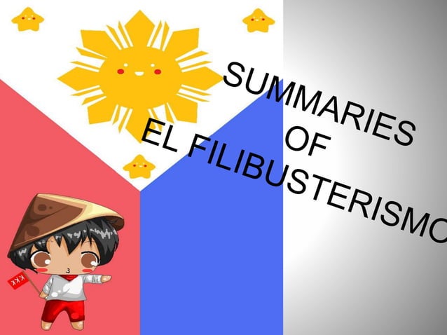 El filibusterismo (BUOD) by Rhean Cabaña | PPTX