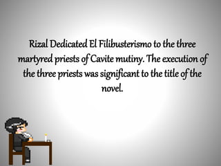 El filibusterismo (BUOD) by Rhean Cabaña | PPTX