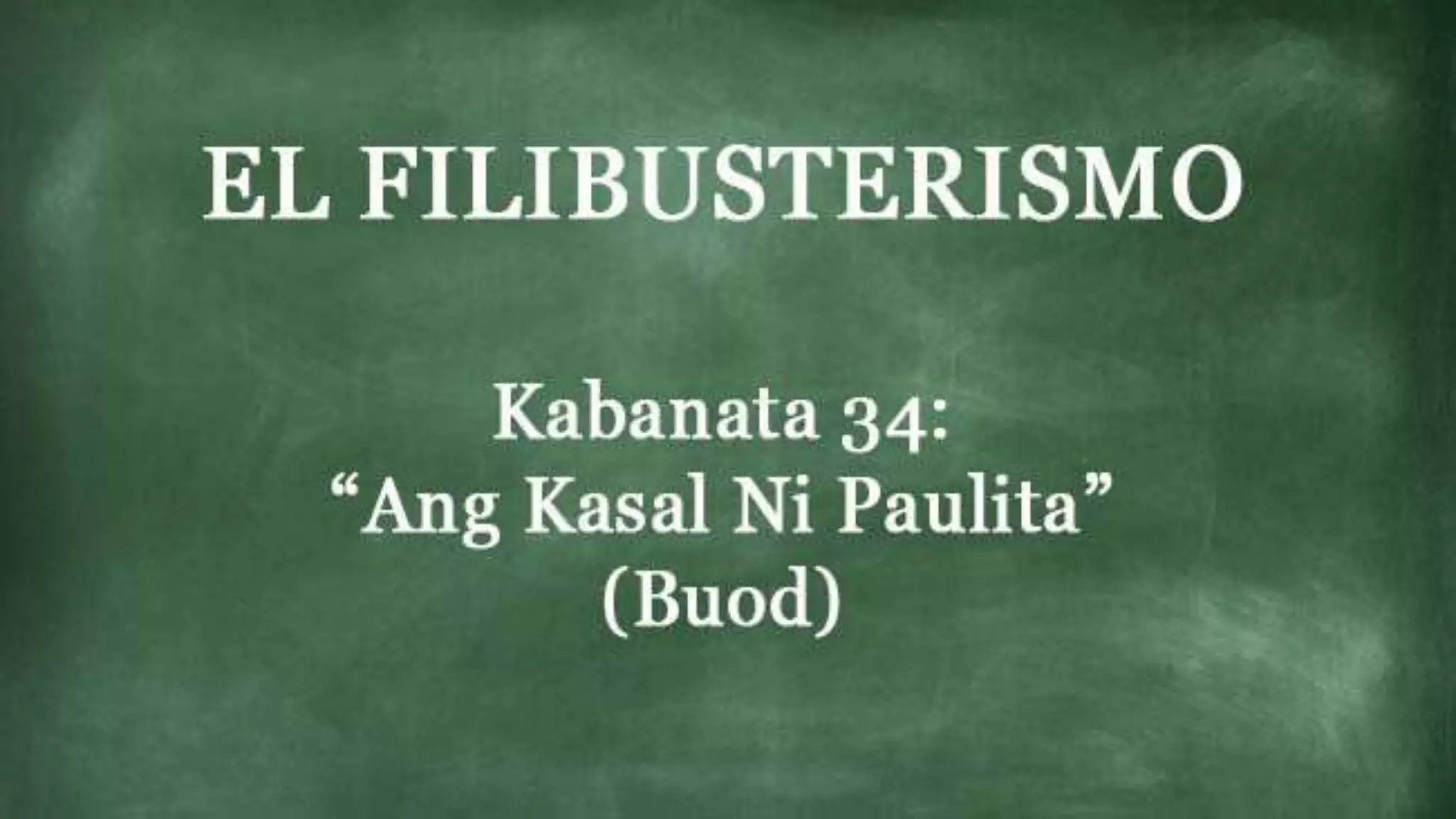 El filibusterismo kabanata 33 39 | PPTX