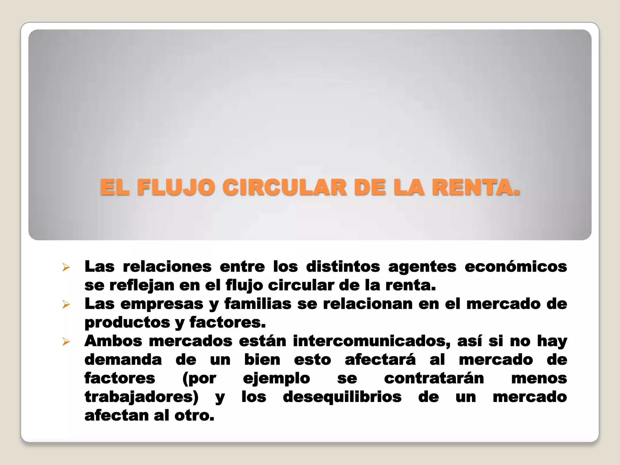 El flujo circular de la renta | PPT