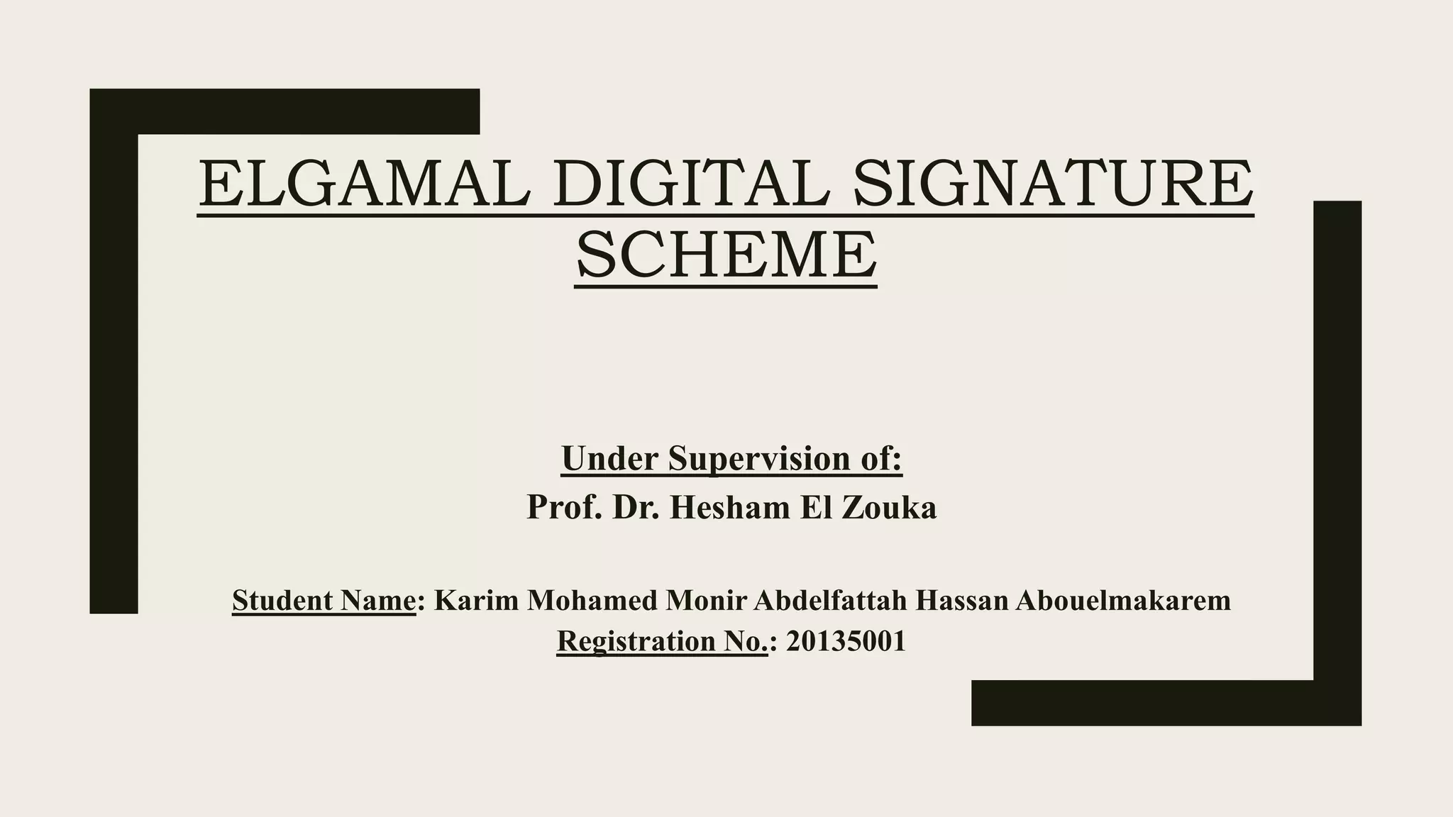 Elgamal_digital_signature_scheme.pptx