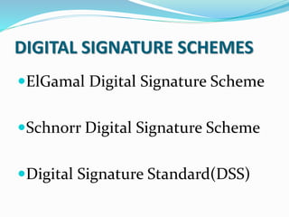 Elgamal & schnorr digital signature scheme copy | PPTX