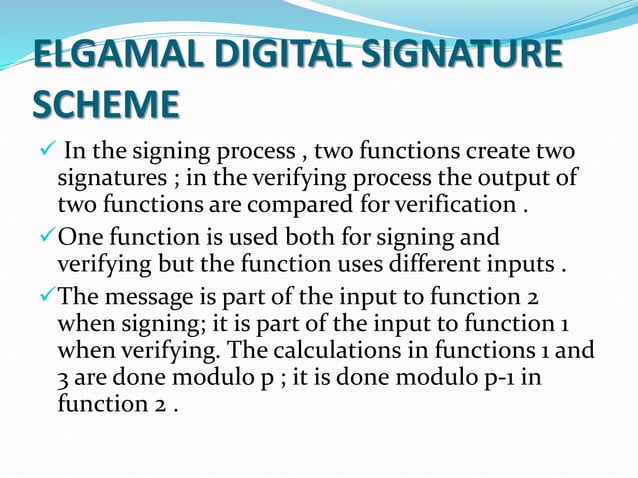 Elgamal & schnorr digital signature scheme copy | PPTX | Internet | Computing