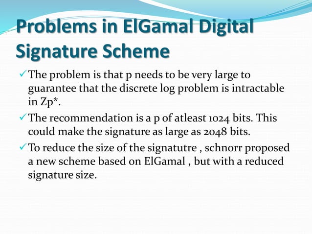 Elgamal & schnorr digital signature scheme copy | PPTX | Internet ...