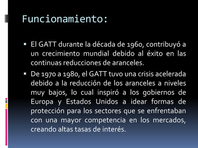 El gatt y su evolucion hacia la omc | PPTX