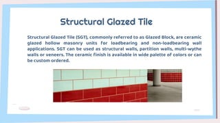 Elgin Butler's Structrual Glazed Tile .pptx