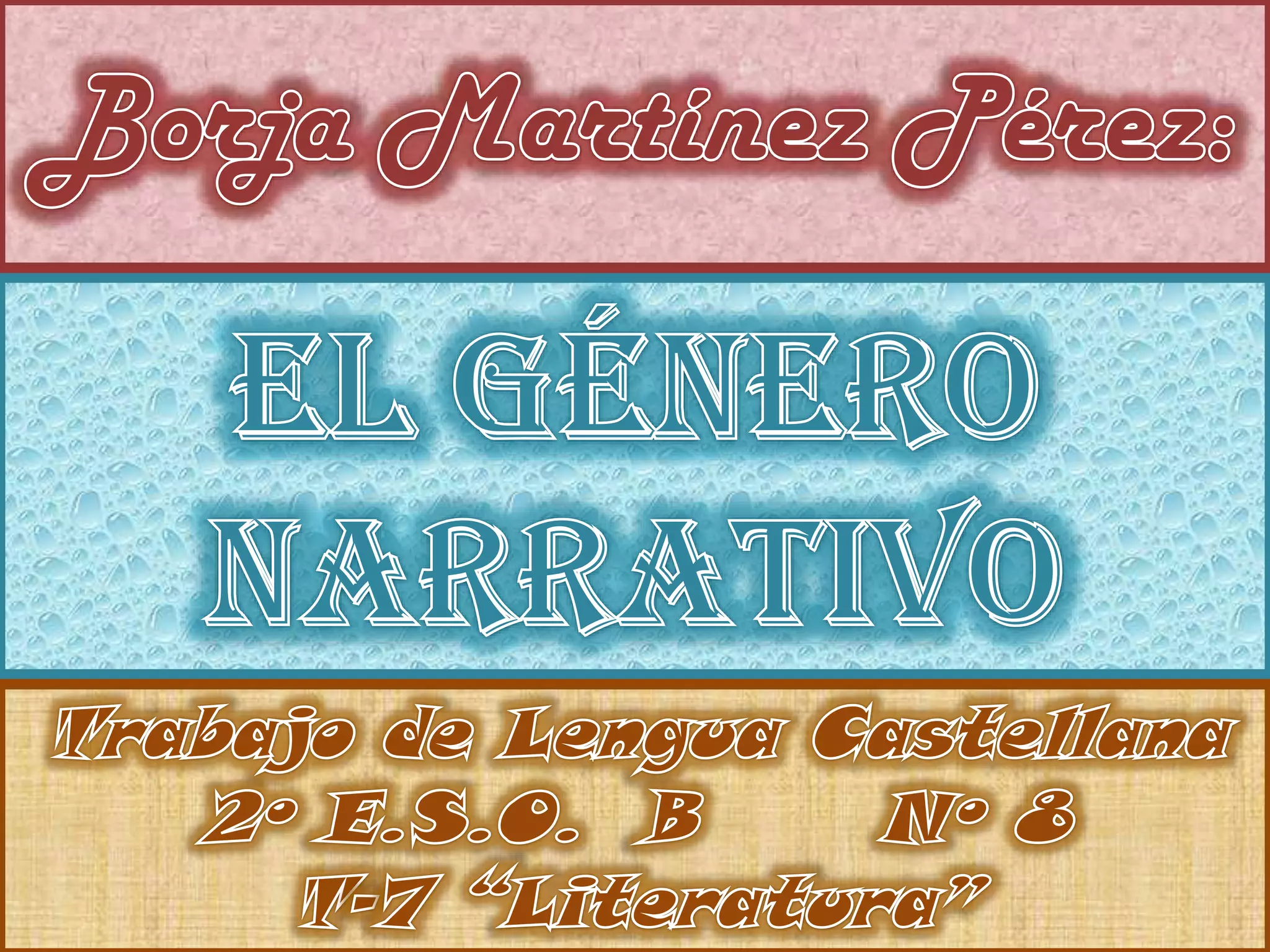EL GÉNERO NARRATIVO | PPT