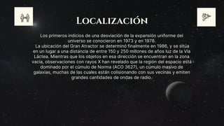 El Gran Atractor, la misteriosa fuerza que está halando a la Vía Láctea ...