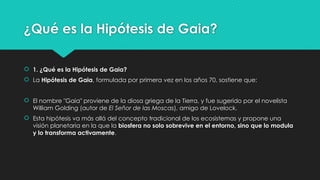 El gran misterio sobre La Hipótesis de Gaia.pptx