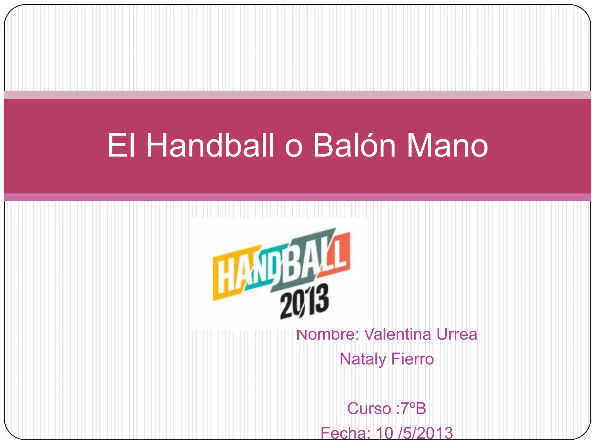 El handball o balón mano | PPT