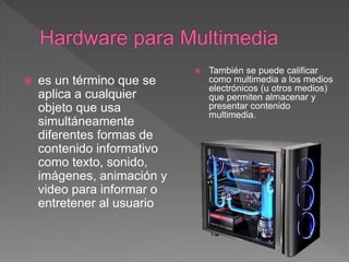 El hardware, unidad 2 arquitectura del computador | PPTX