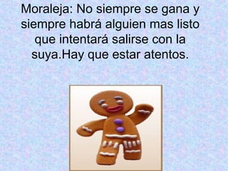 Cuento: "El hombrecito de jengibre" | PPT