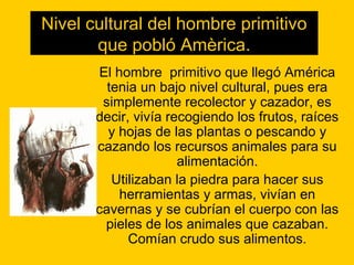 El hombre primitivo | PPT