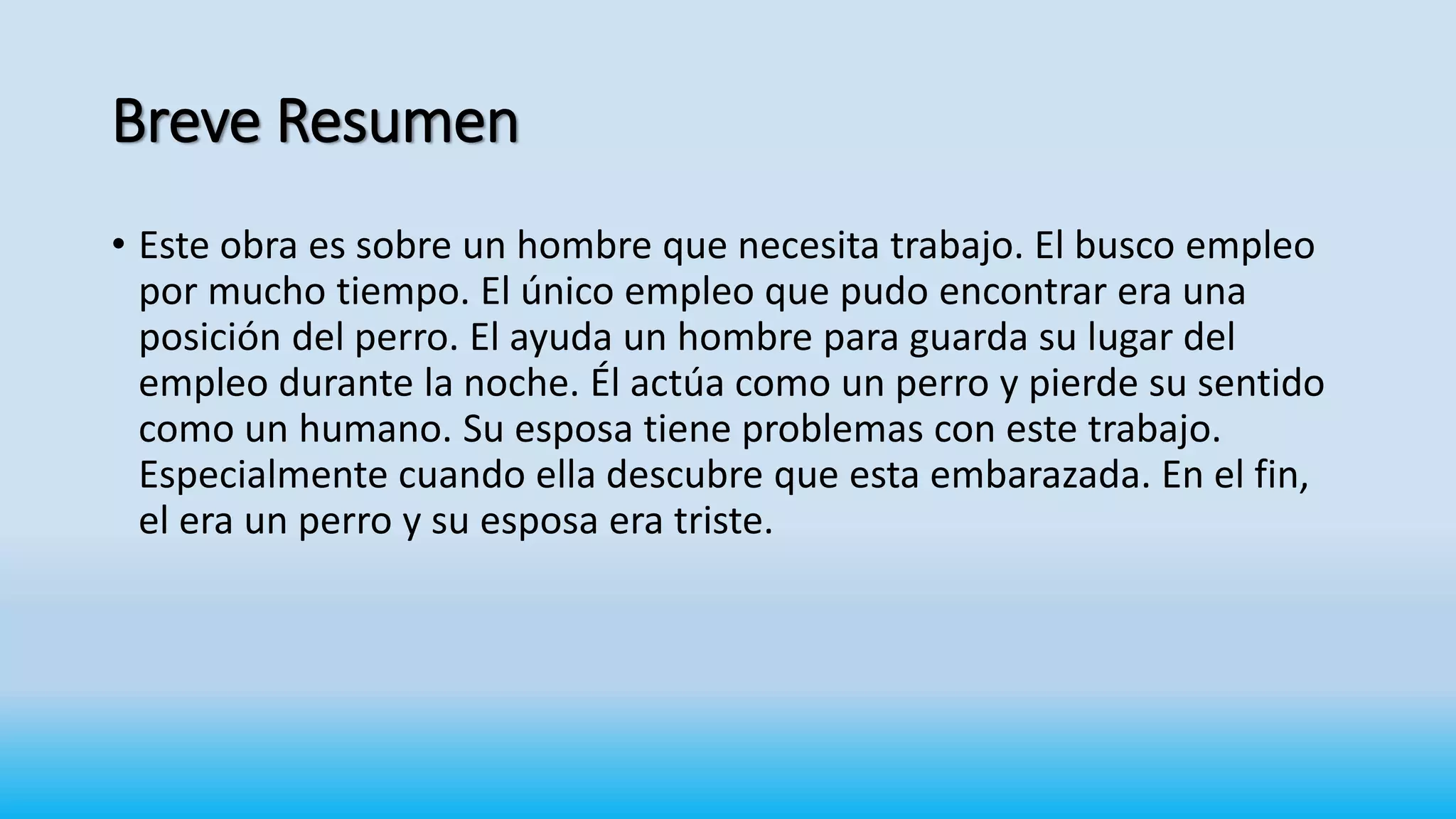 El hombre que se convirtió en perro | PPTX