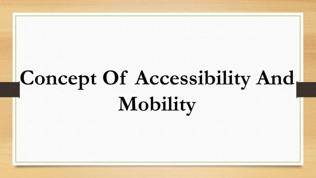 functions of transportation network-cocncept of accessibility an ...
