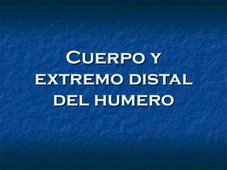 El Humero | PPT