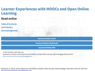 Messy realities: Investigating learners' experiences in MOOCs | PPT