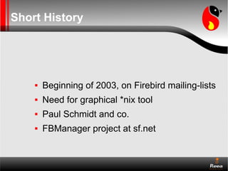 "About Firebird and Flamerobin" by Marius Popa @ eLiberatica 2007 | PPT