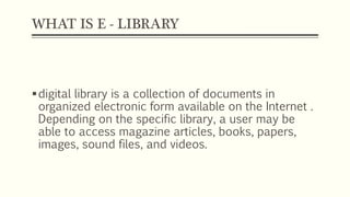 E – library | PPTX