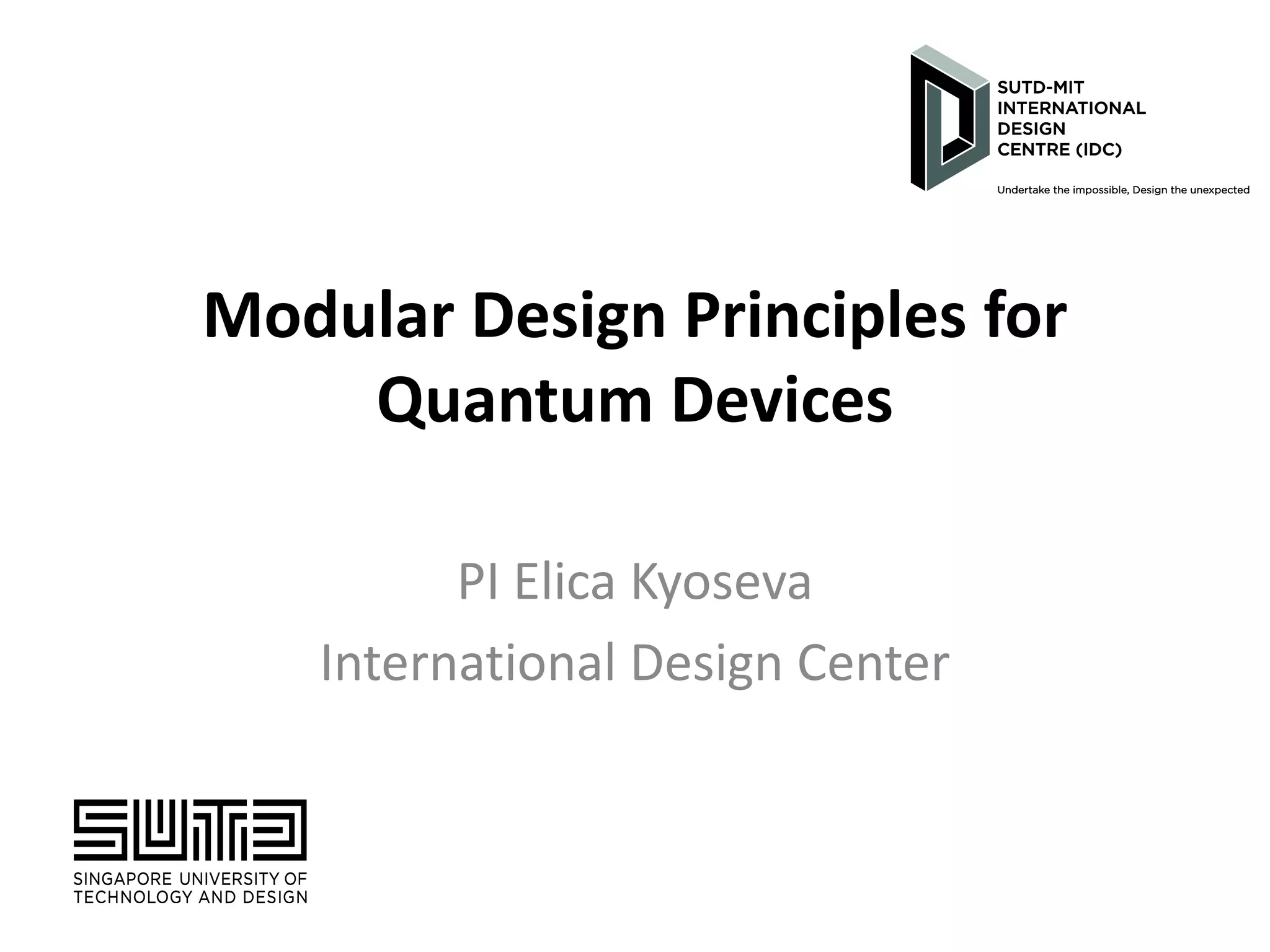 Modular Design Principles for Quantum Devices | PPTX