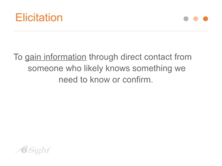 Investigation Interview: Elicitation Techniques | PPT