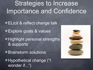 Motivational Interviewing: Elicit Change Talk | PPT