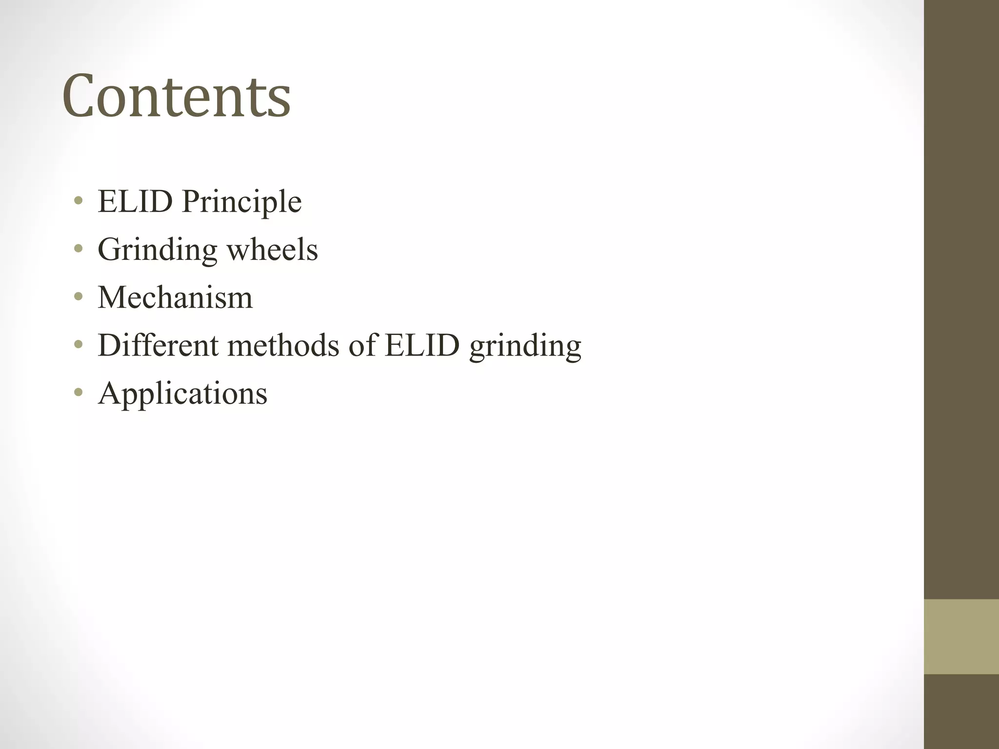 Elid: Electrolytic In-Process Dressing | PPTX