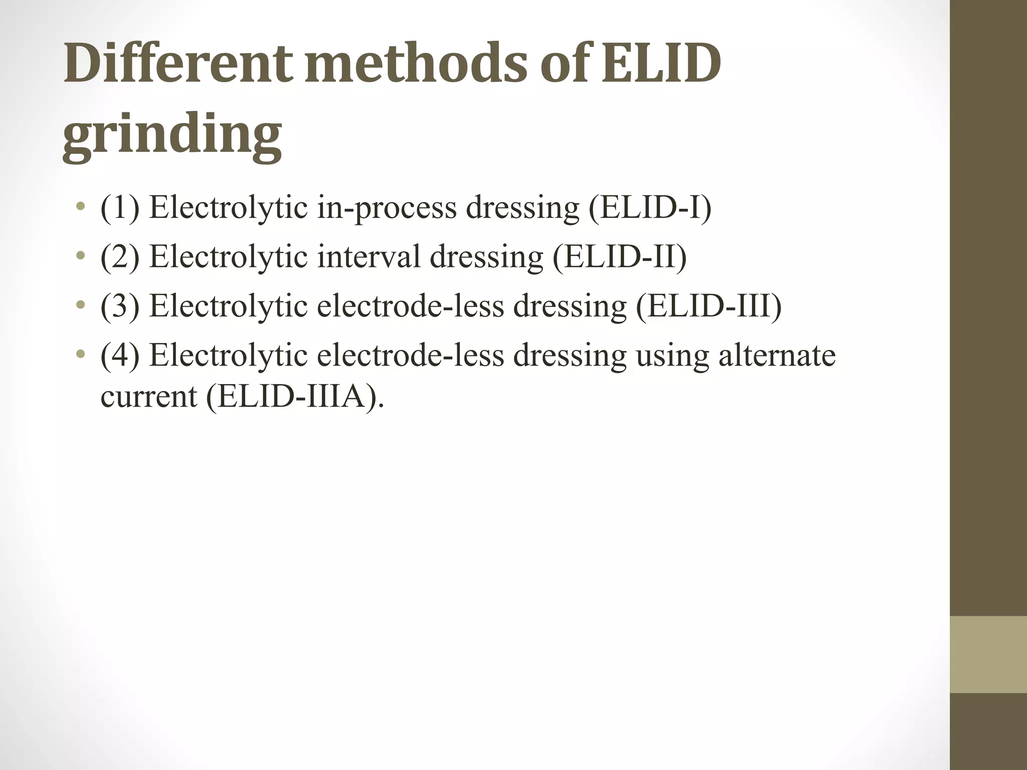 Elid: Electrolytic In-Process Dressing | PPTX