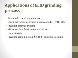 Elid: Electrolytic In-Process Dressing | PPTX