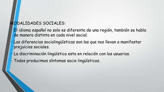 El idioma español y sus modalidades | PPTX