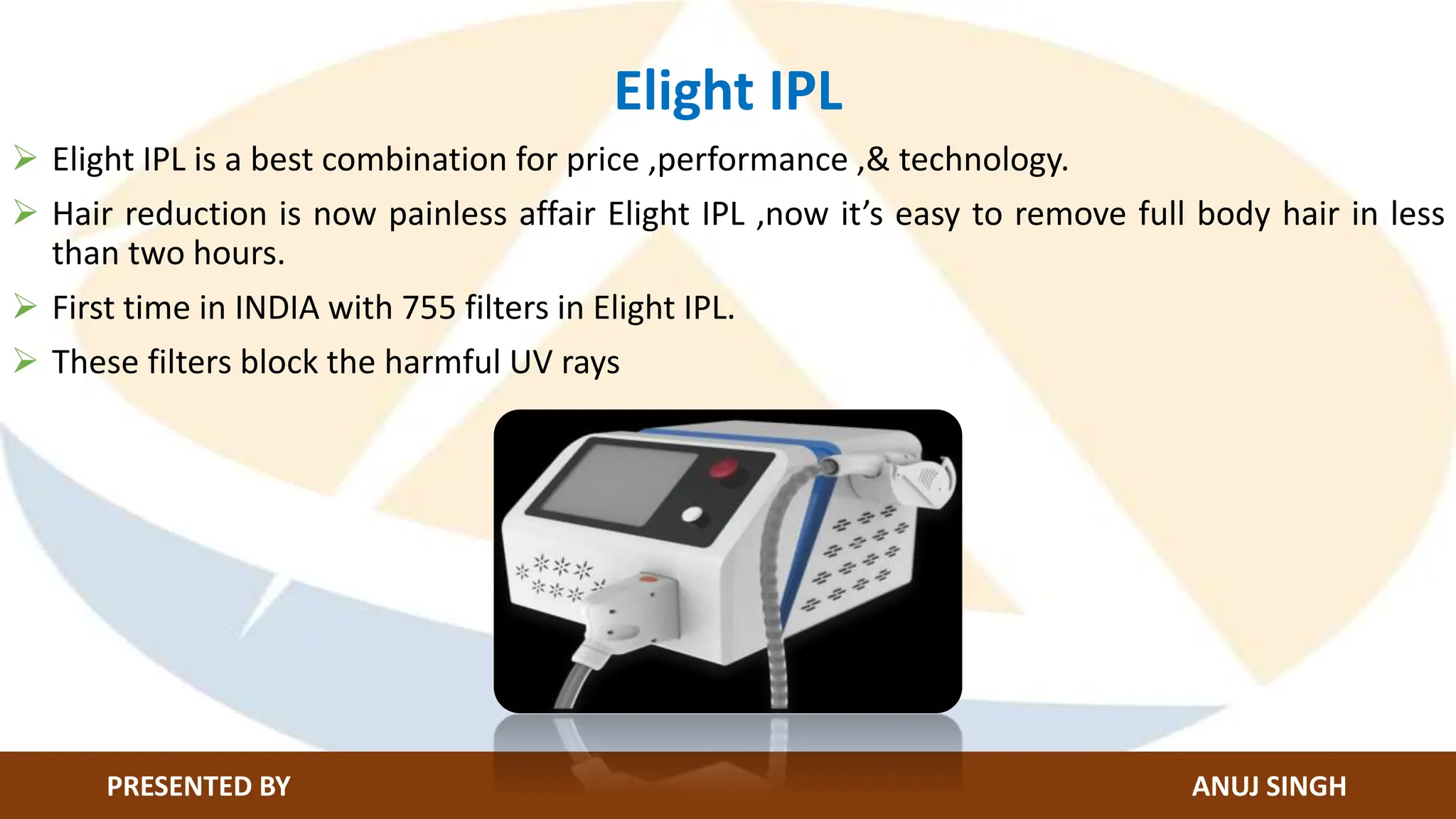 ELIGHT IPL | PPT