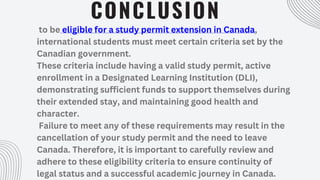 Eligibility Criteria for Study Permit Extension in Canada | PPT