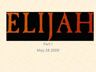 Elijah | PPT