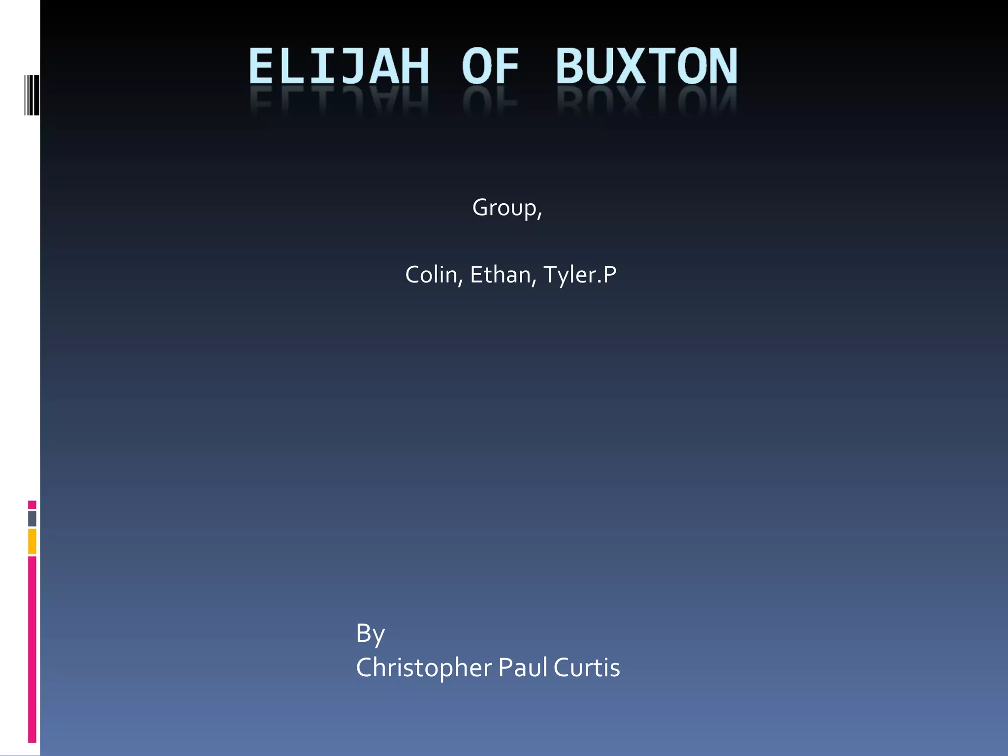 Elijah of-buxton | PPT | Reptiles | Pets